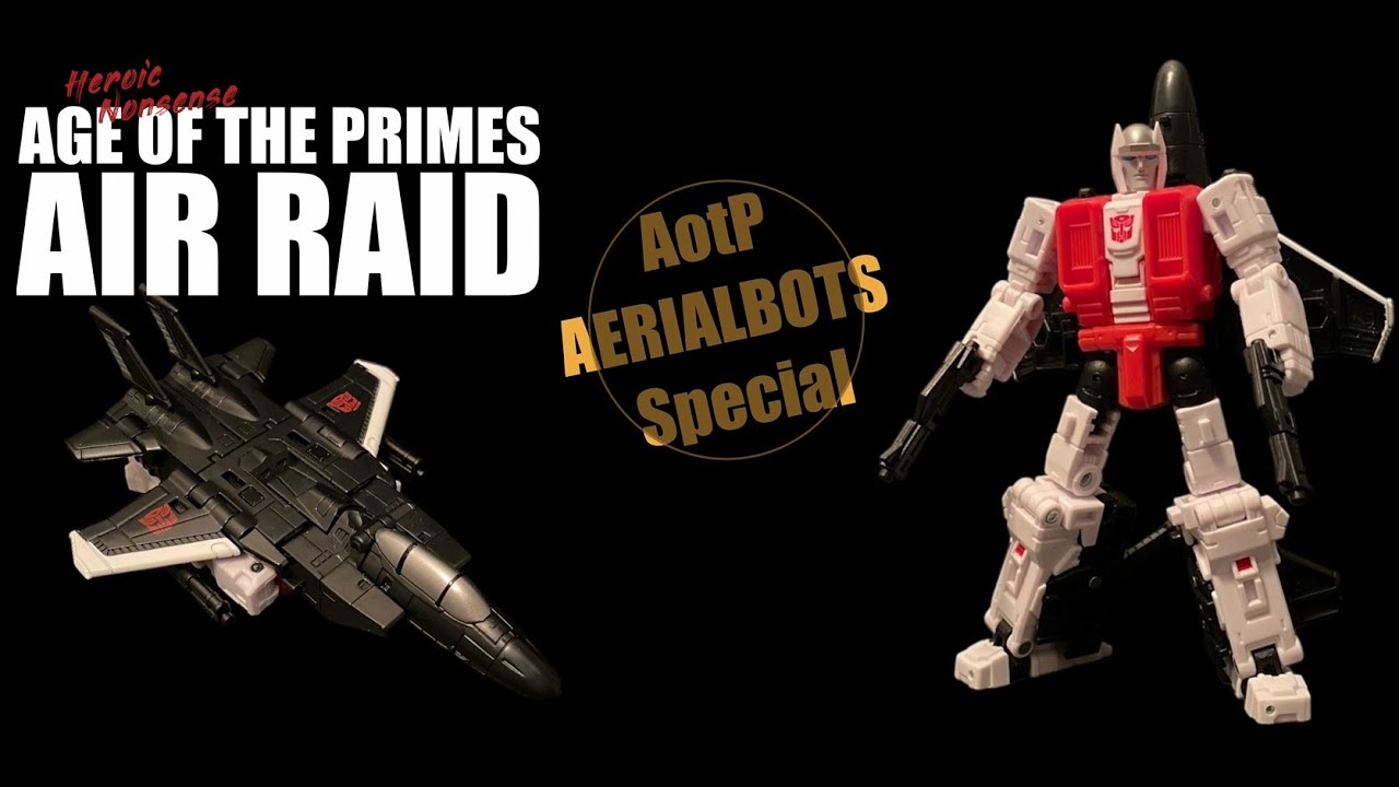 AIR RAID Returns! Transformers AGE OF THE PRIMES Aerialbot REVIEW and ...