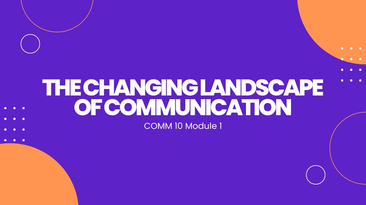 Communication Lectures | The Changing Landscape of Communication - YouTube