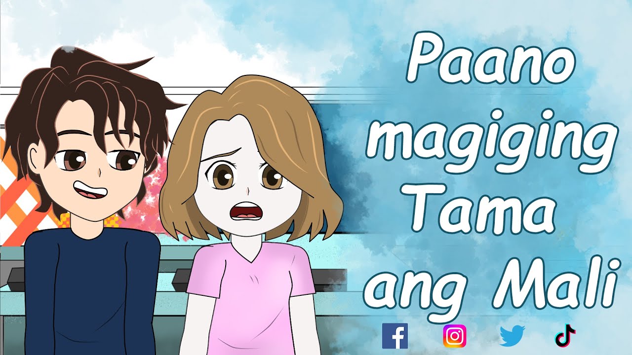 Paano Magiging Tama ang Mali | Pinoy Animation - YouTube