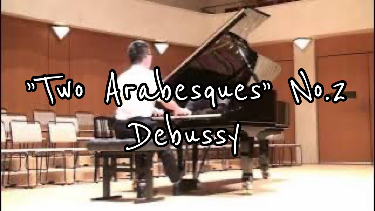 Debussy ”Deux Arabesques” No.2 - YouTube