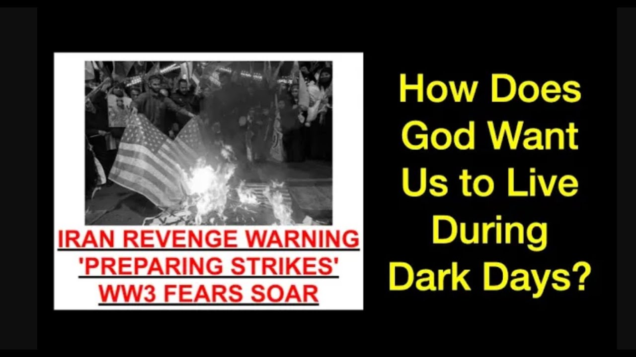 WHAT DOES JESUS EXPECT FROM BELIEVERS LIVING THROUGH DARK & EVIL DAYS ...