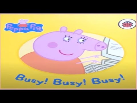 PEPPA PIG, BUSY BUSY BUSY Read Aloud Kids Story Book - YouTube