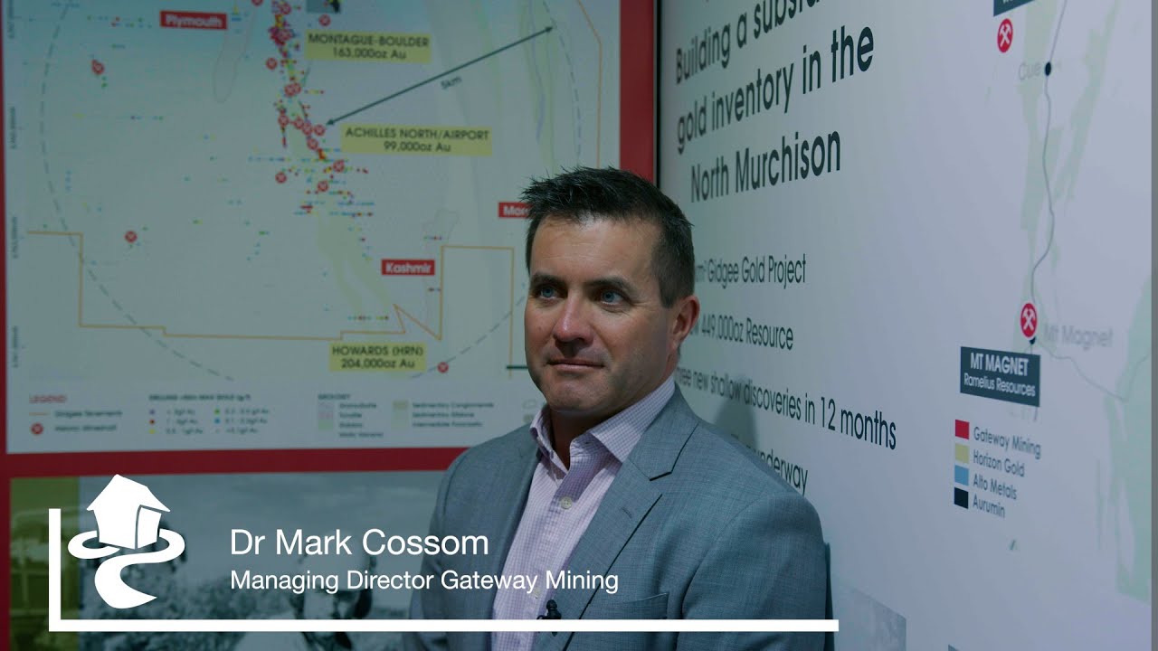 Mark Cossom Gateway Mining (ASX: GML) 2022 RIU Sydney Resources Roundup ...