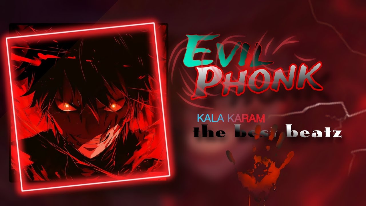 Evil Phonk - "funk" | phonk music 2024 - "Agressive phonk song | badass ...
