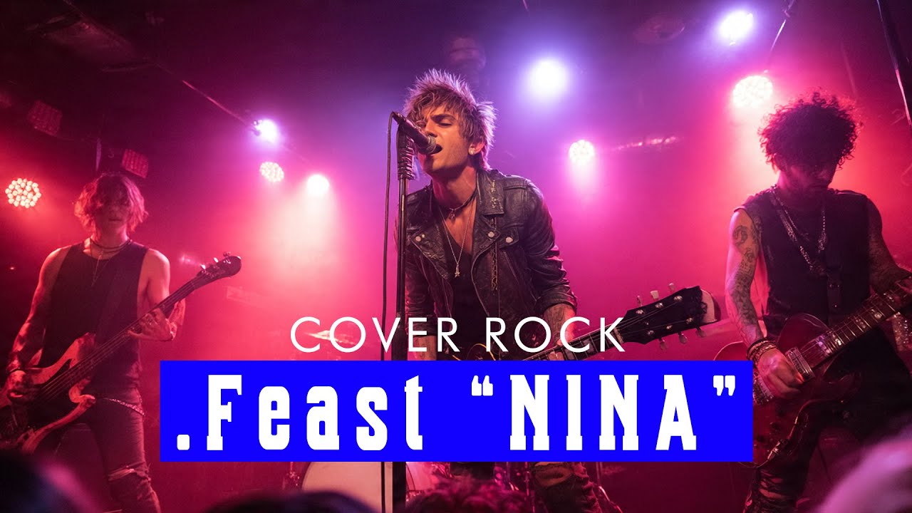 .Feast – Nina (Rock Cover Version) - YouTube