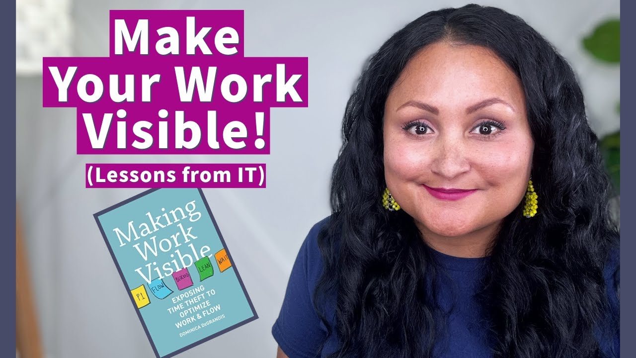Invisible Work Is Sabotaging You, Here’s How to Fix It! - YouTube