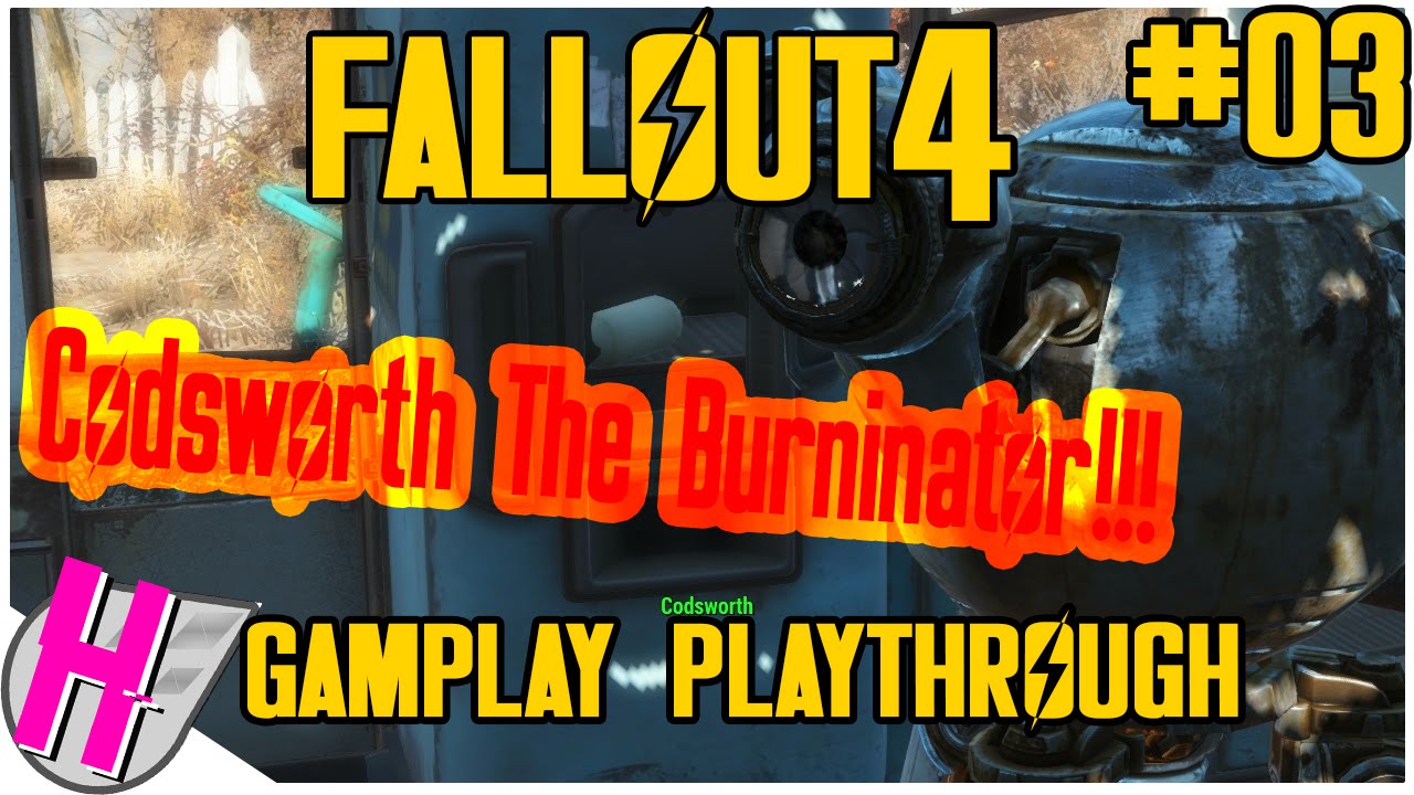Fallout 4 Gamplay Playthrough Part 03 - Cogsworth The Burninator ...