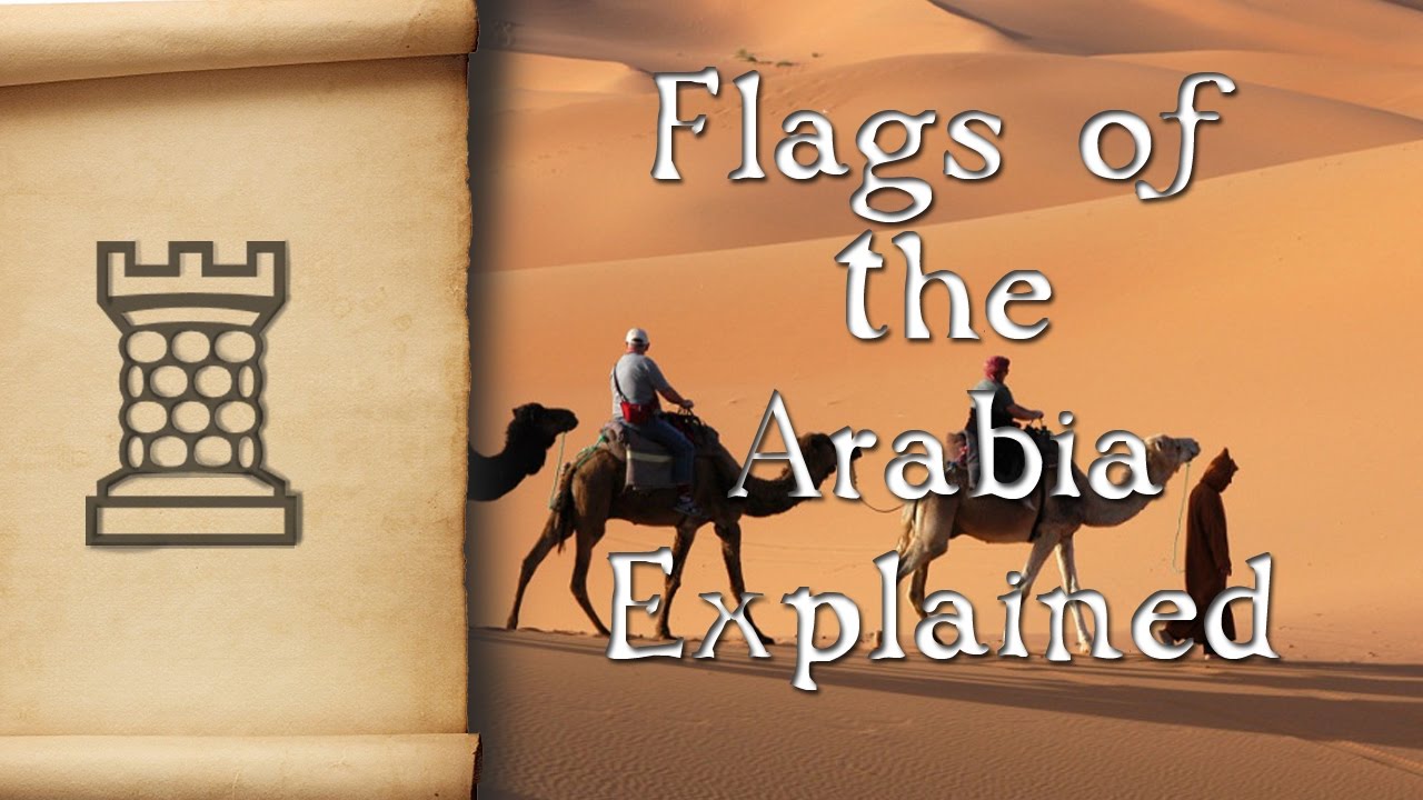 Arabian Flags Of The Middle East Explained YouTube arabian-flags-of-the-middle-east-explained-youtube