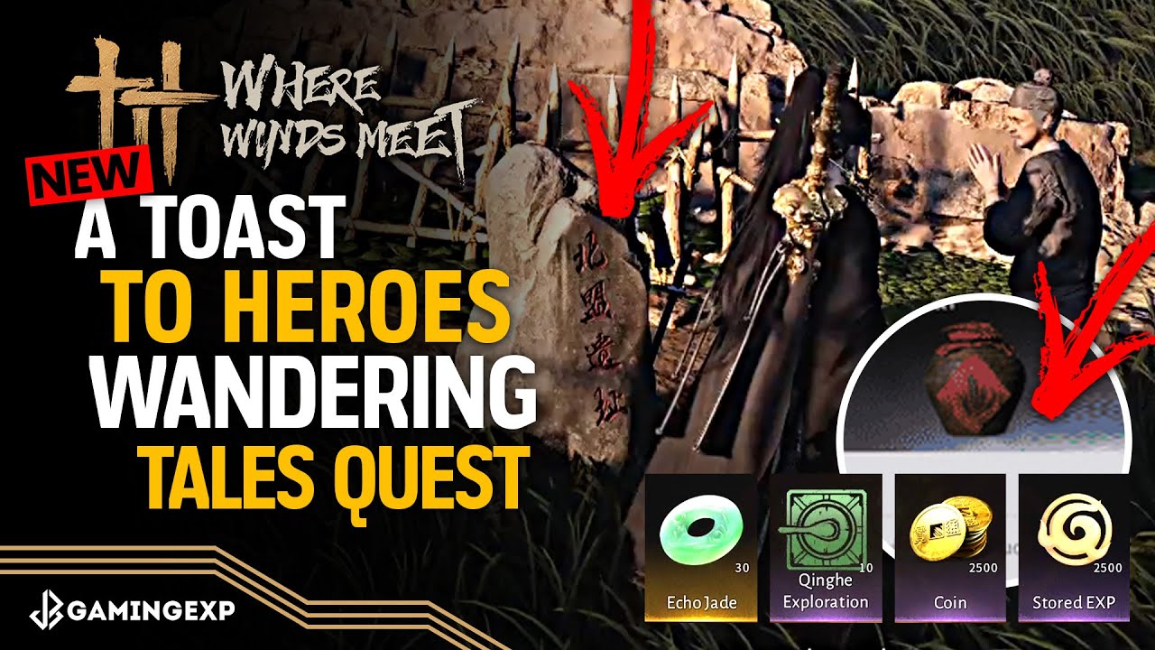 A Toast to Heroes Wandering Tales Quest Guide - How to Get Sacrificial ...