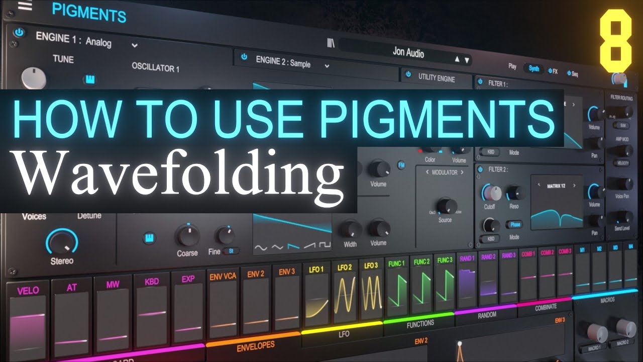 Wavefolding PART 8 | Arturia Pigments 3.5 Tutorial - YouTube