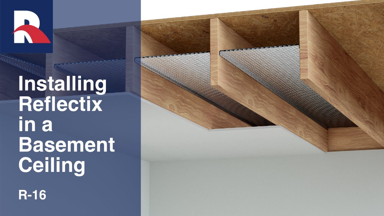 Basement Ceiling R-16 - YouTube