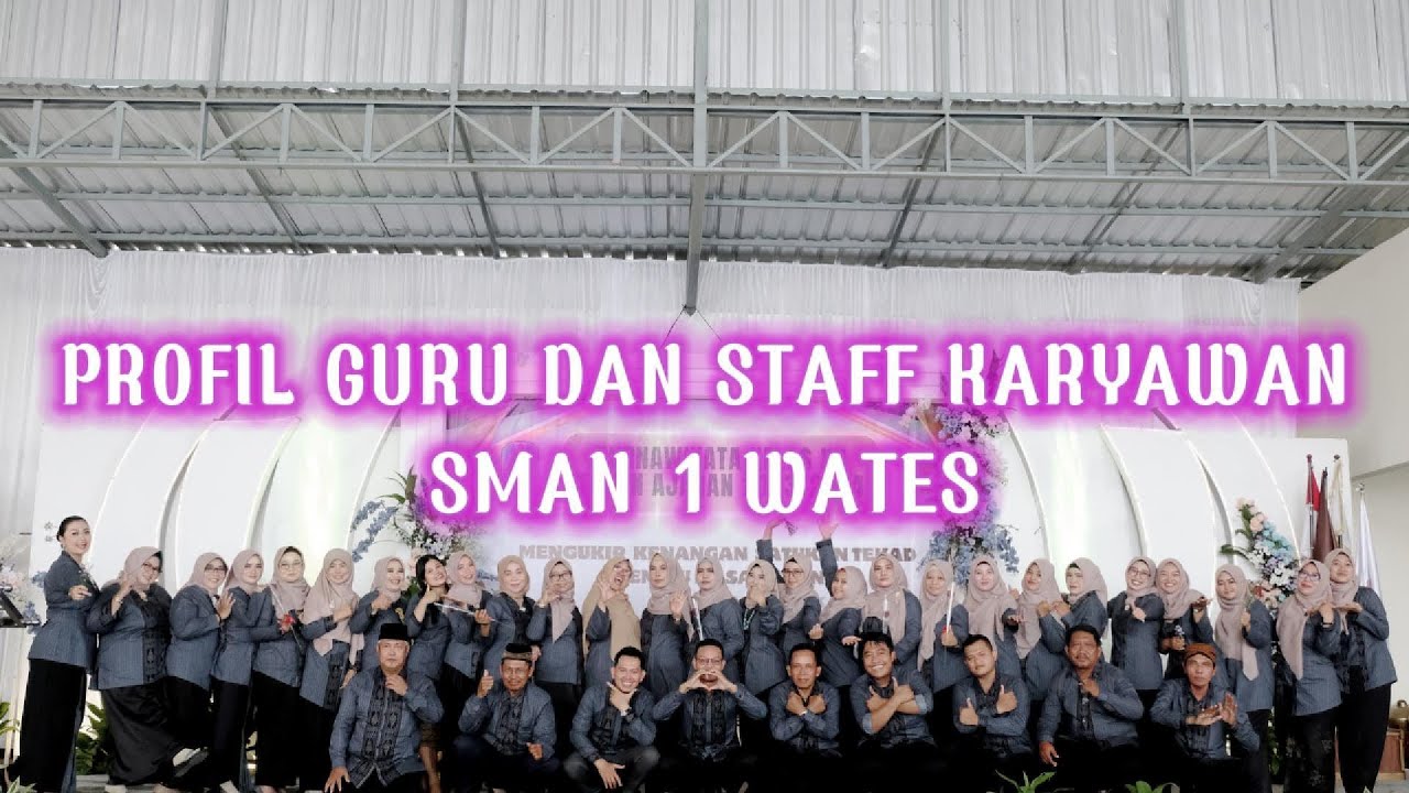 PROFIL GURU SMAN 1 WATES 2024 - 2025 - YouTube