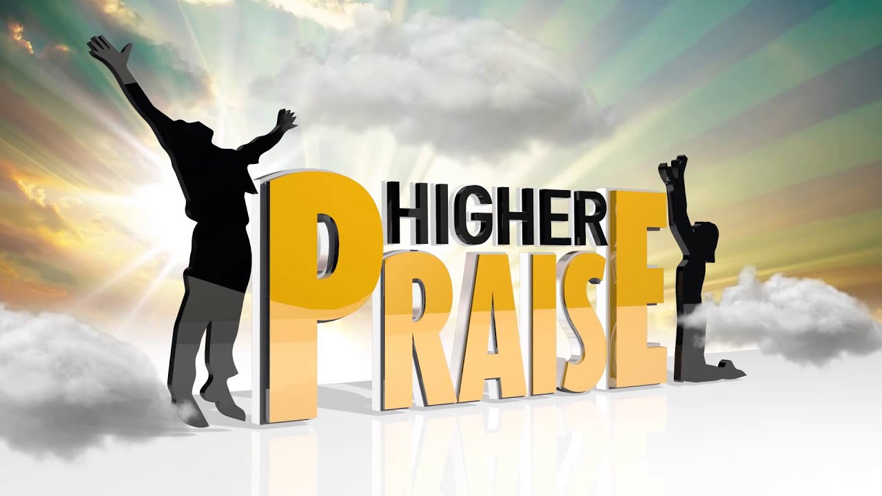 HIGHER PRAISE SHOW MONTAGE - YouTube