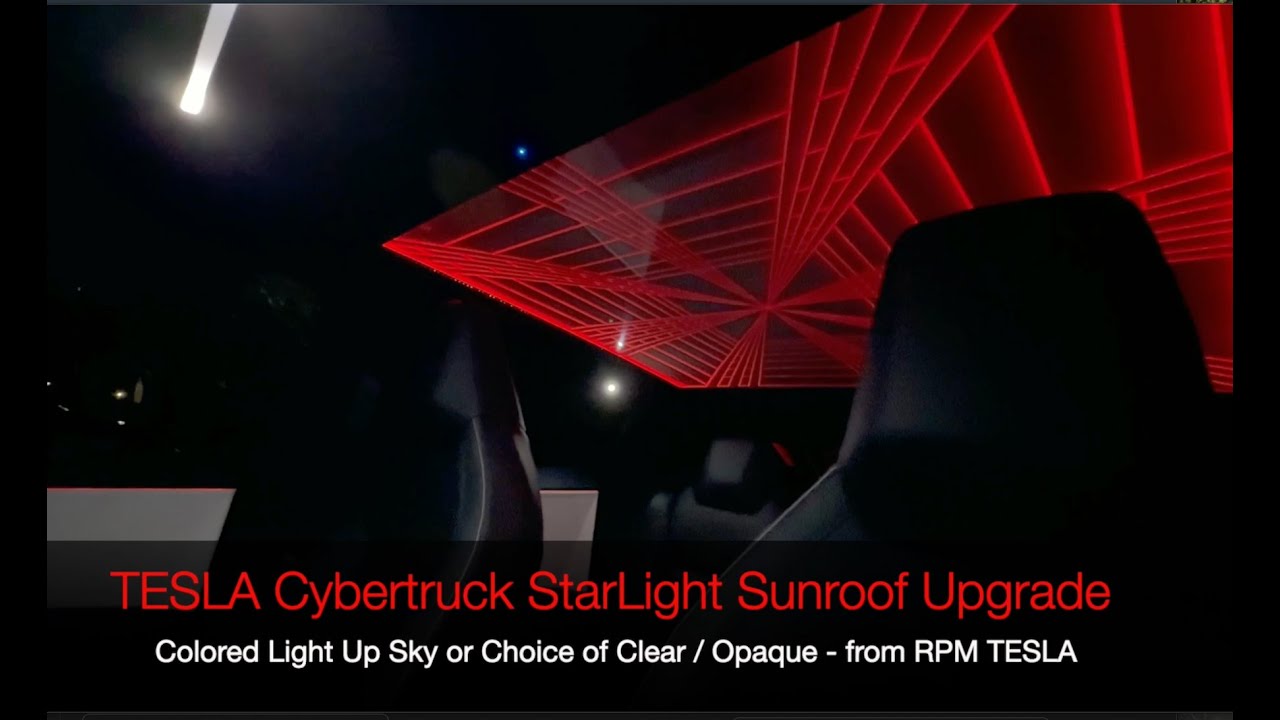 RPM TESLA's Cybertruck StarLight Sunroof Upgrade - YouTube