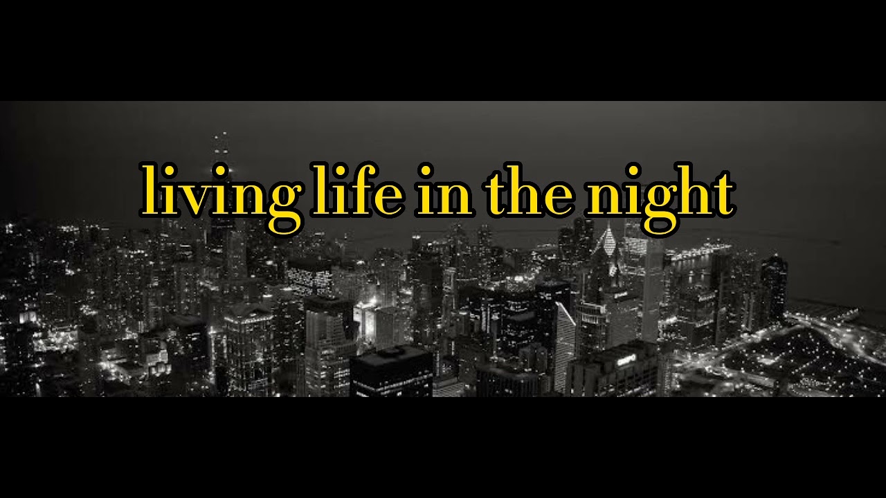 living life in the night (slowed 1hr) extended - YouTube