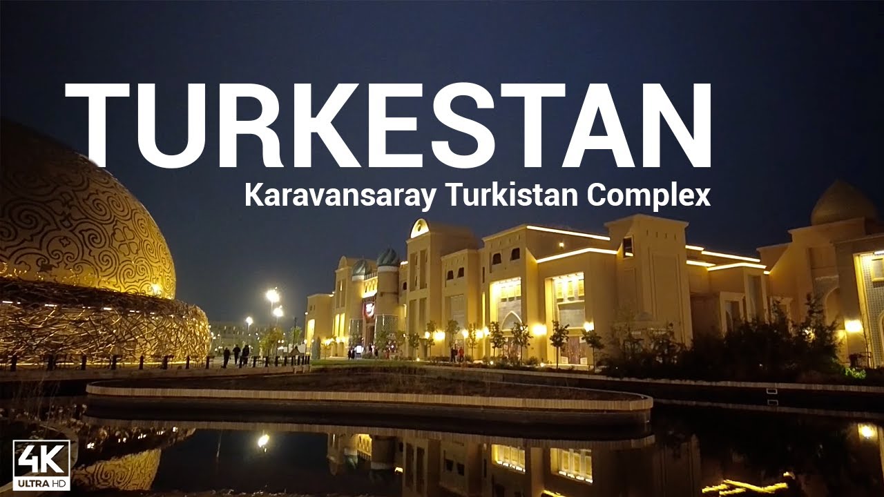 Turkestan Karavansaray Turkistan Complex, 4K Walk, Kazakhstan - YouTube