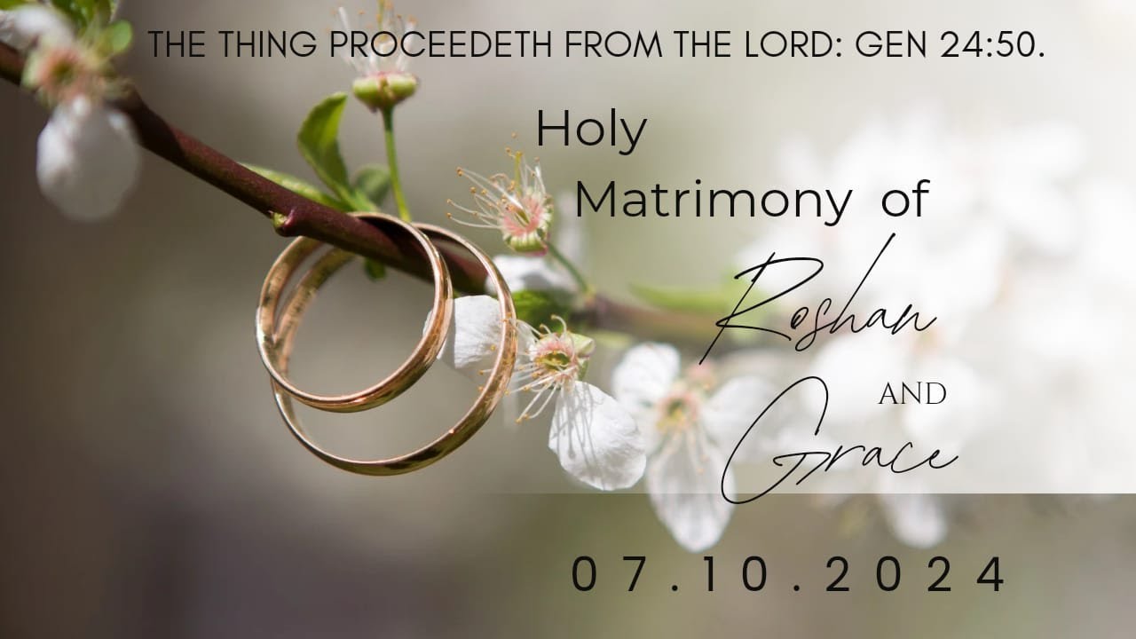 HOLY MATRIMONY | ROSHAN WEDS GRACE | 07 OCT 2024 | BRO.JOHN SUBBA REDDY ...