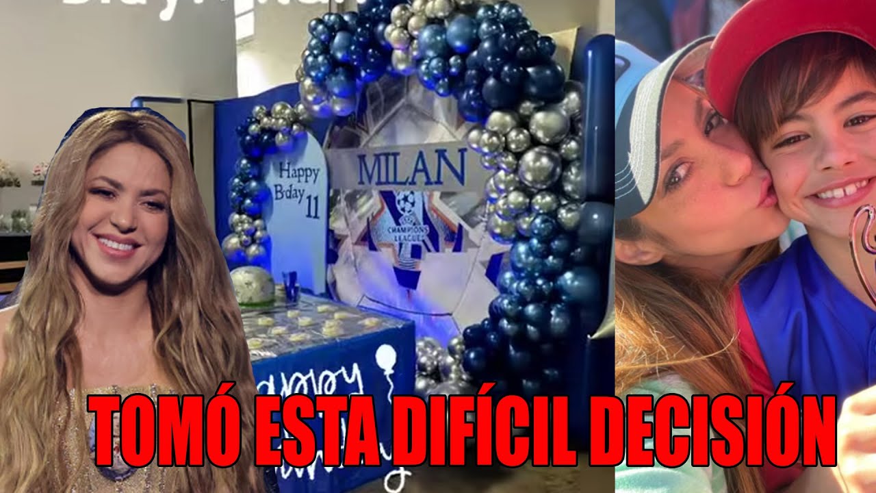 ¡ASÍ CELEBRÓ Shakira el CUMPLEAÑOS de Milan con pequeña FIESTA sorpresa ...