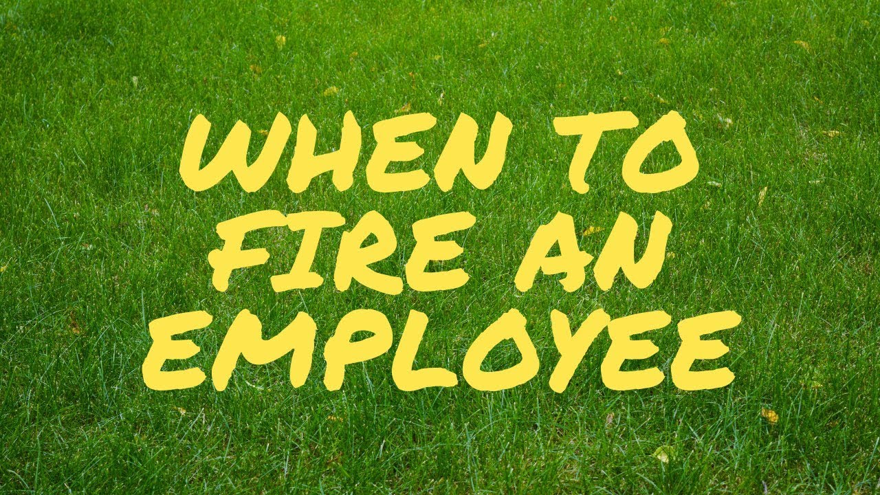 How Do I Know When To Fire a Lawn Care Employee? - YouTube