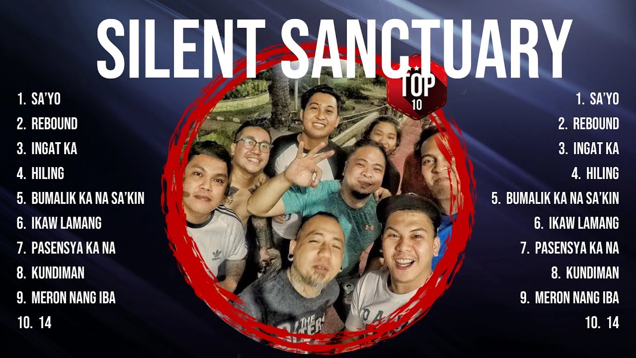 Silent Sanctuary Album 💚 Silent Sanctuary Top Songs 💚 Silent Sanctuary ...