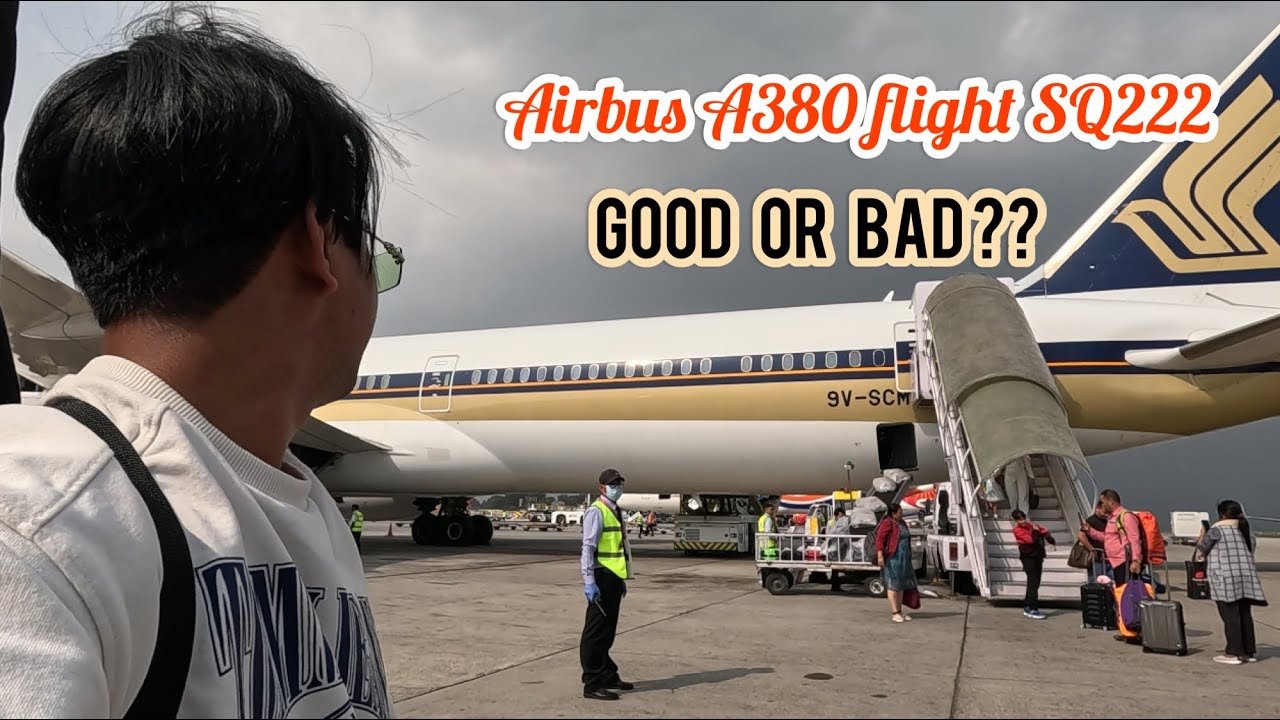 AIRBUS A380 FLIGHT SQ222 SINGAPORE AIRCRAFT My experience #singapore # ...