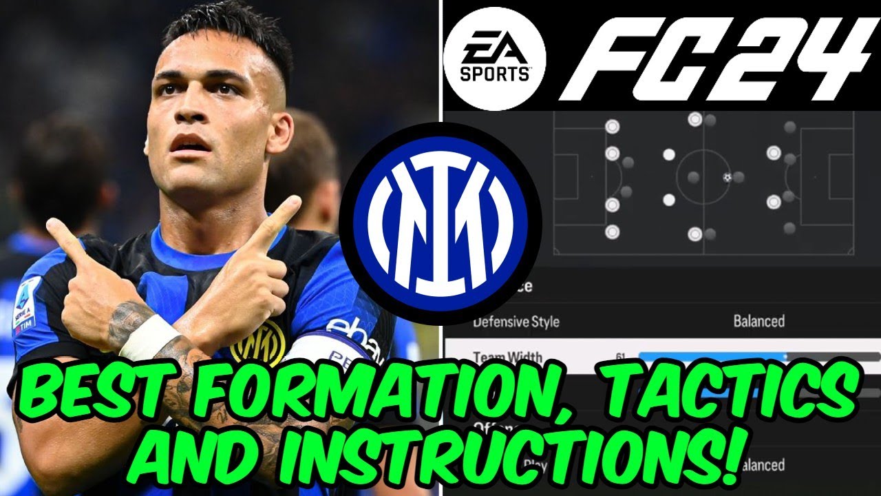 EA FC 24 - BEST INTER MILAN Formation, Tactics and Instructions - YouTube