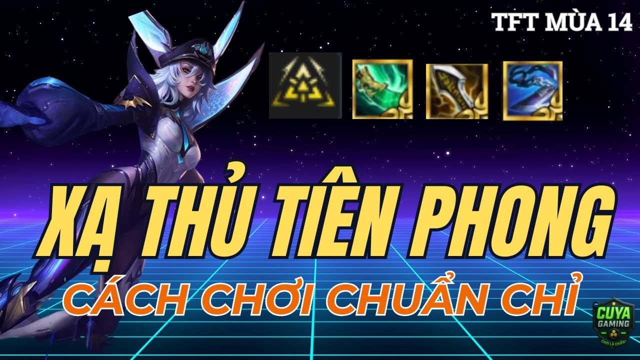 Cách chơi xạ thủ tiên phong chuẩn chỉ lụm ngay top 1 TFT mùa 14#tft #dtcl - YouTube