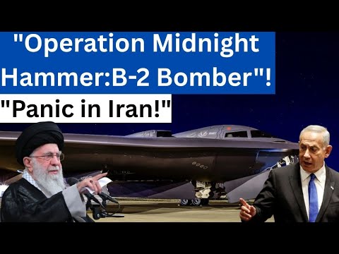 Operation Midnight Hammer | US Bombs Iran with B-2 Bomber - YouTube