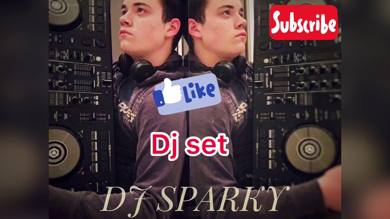 Dj set - DJ__SPARKY - YouTube