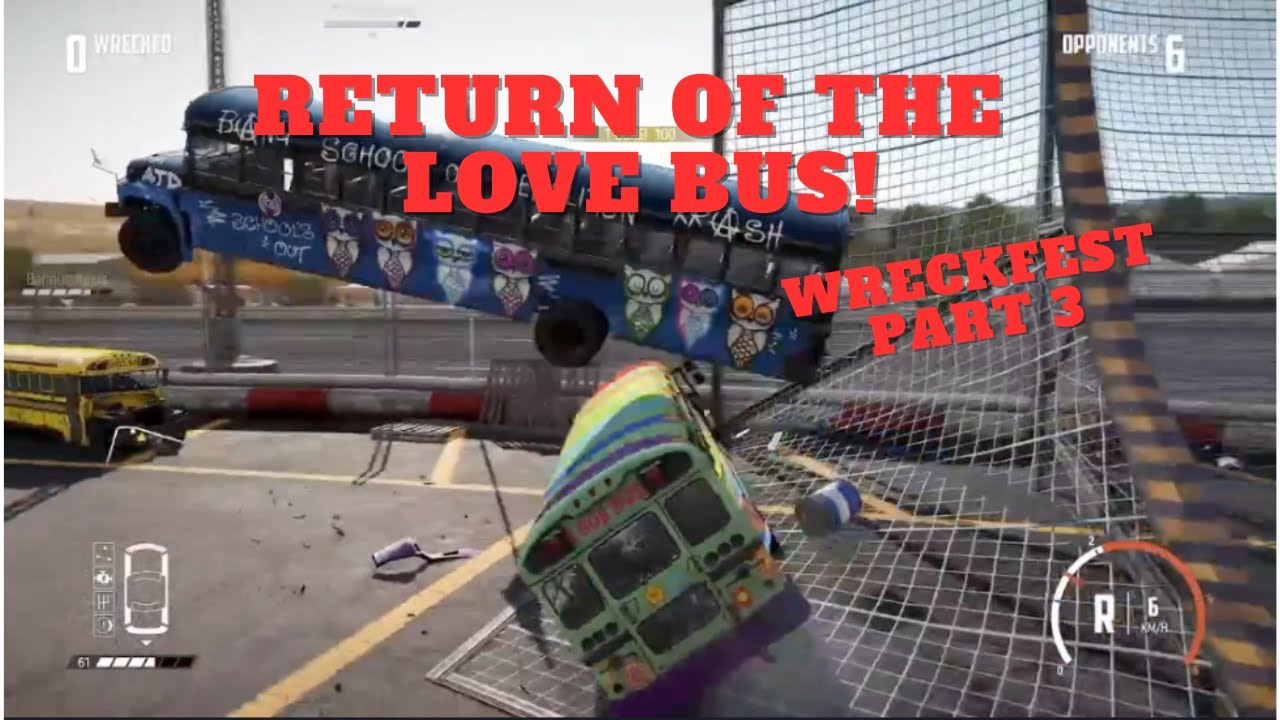 Return Of The Love Bus!! | Wreckfest Part 3 (End) - YouTube