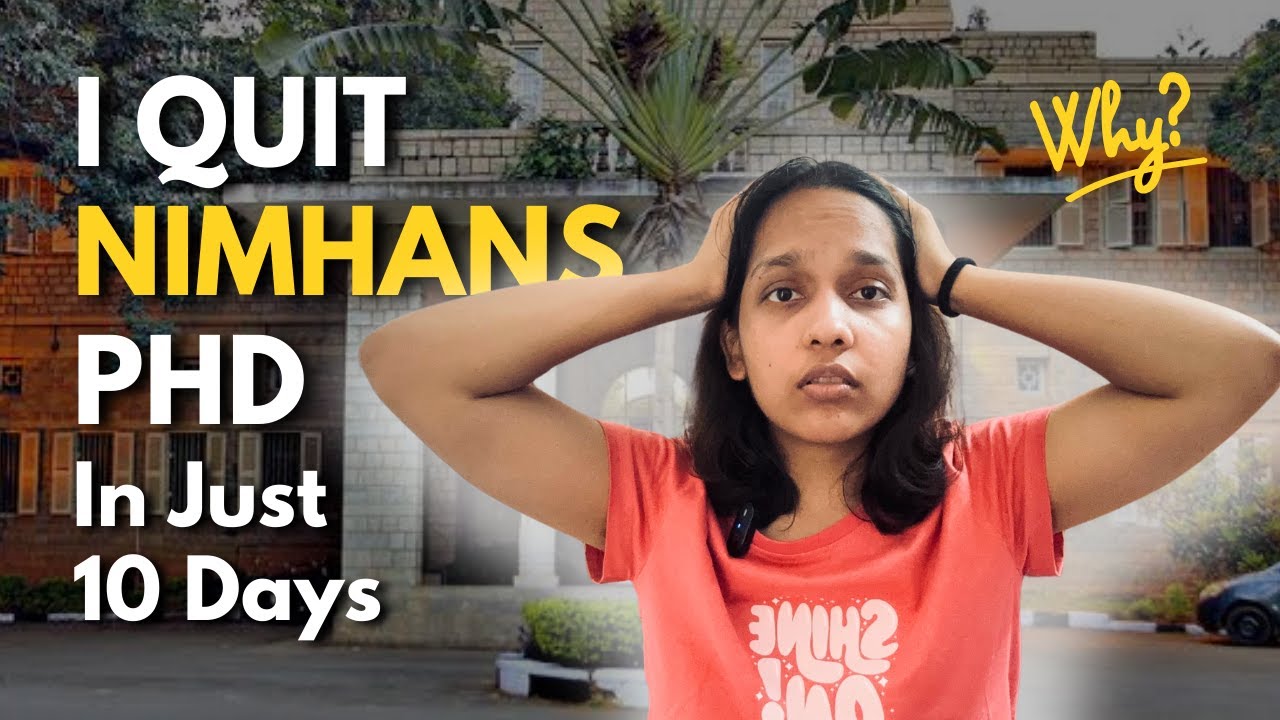 Why did I quit PhD from NIMHANS? | MPhil Clinical Psychology - Part 3 ...