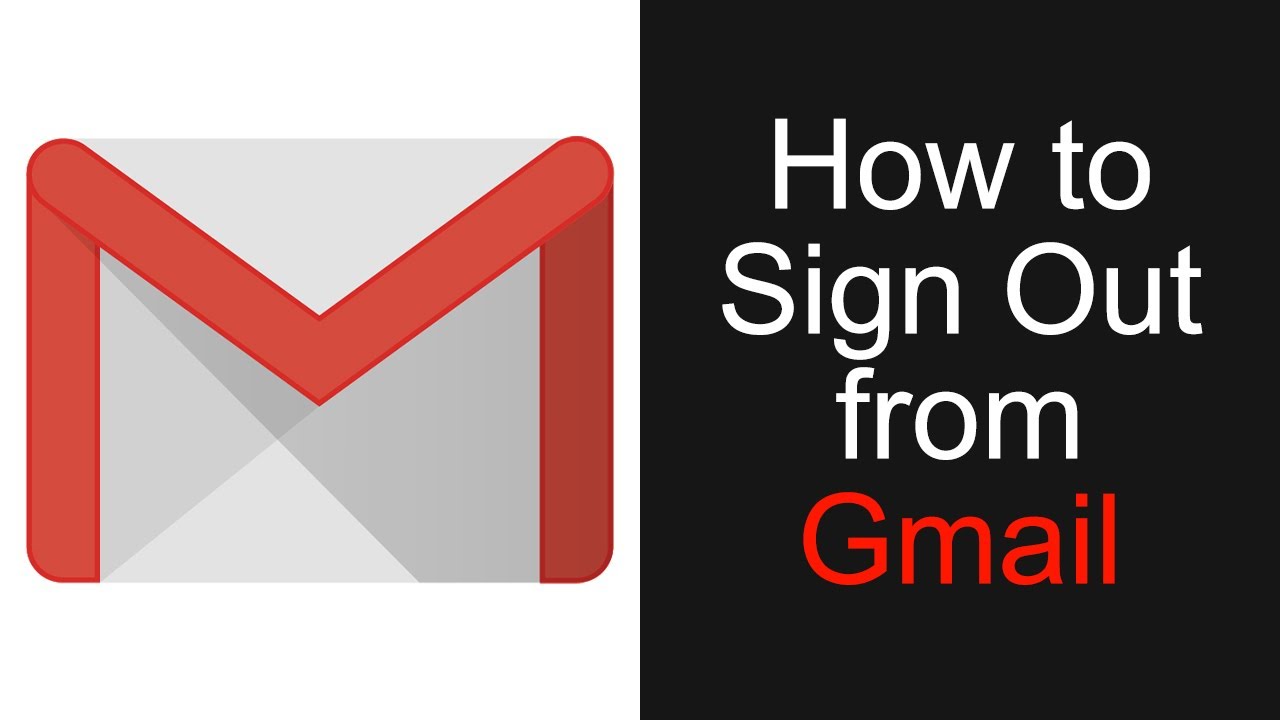 How to Log Out Sign Out from Gmail 2020 - YouTube