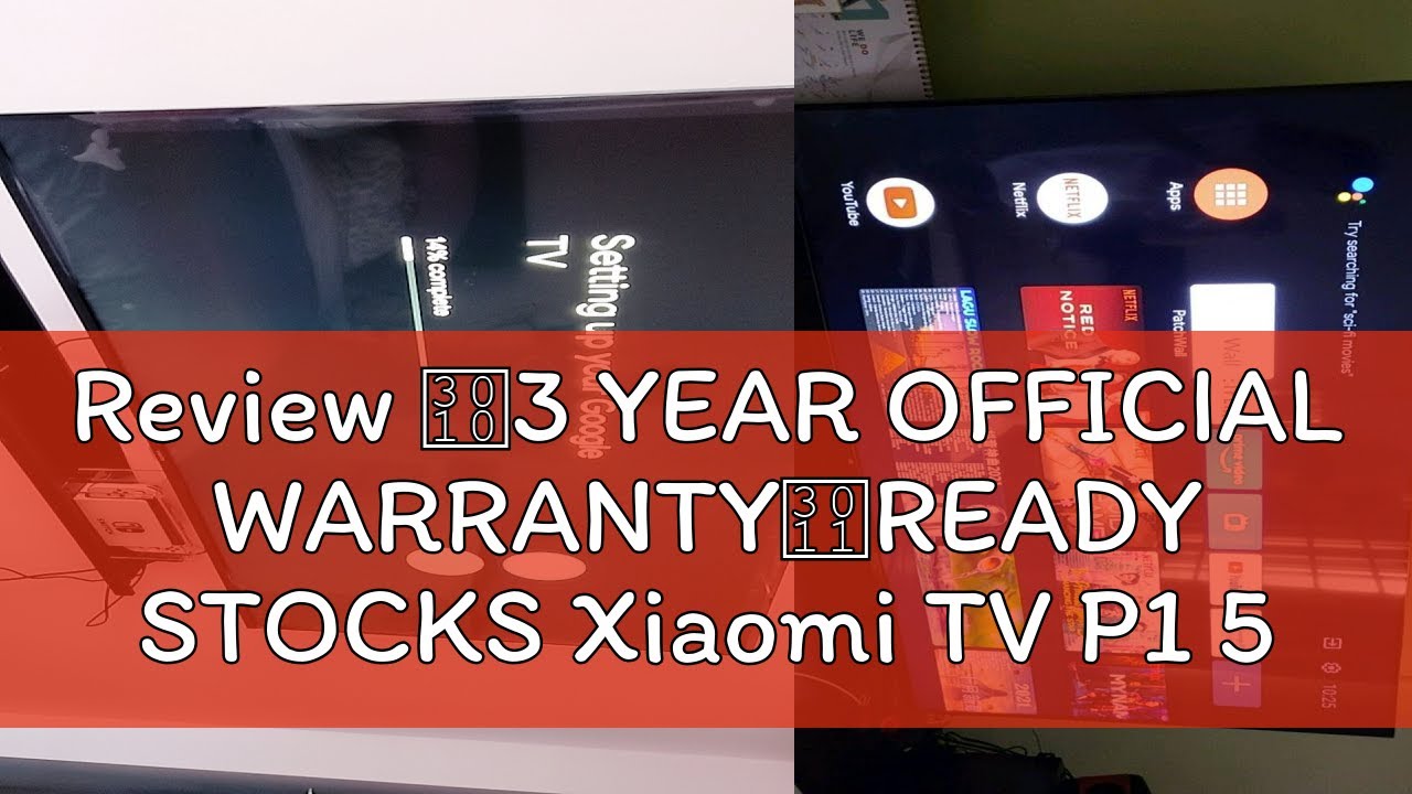 Review 【3 YEAR OFFICIAL WARRANTY】READY STOCKS Xiaomi TV P1 55 inch 4K ...
