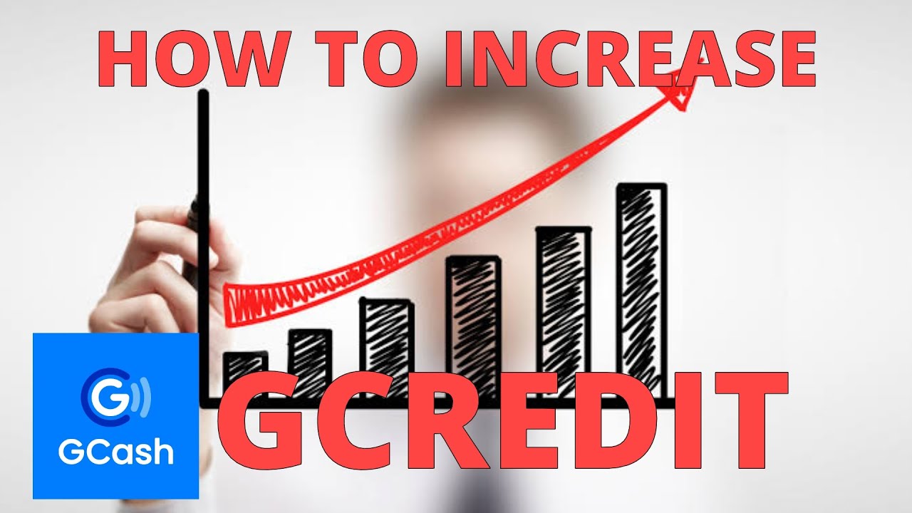 HOW TO INCREASE LOAN IN GCASH GCREDIT UP TO 10,000 PESOS - YouTube