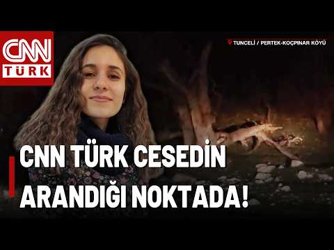 Gülistan Doku Organize Cinayet Kurbanı Mı? CNN TÜRK Cesedin Arandığı Noktadan Aktardı!