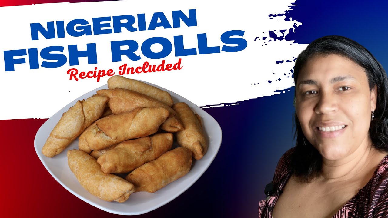 I MADE NIGERIAN FISH ROLLS...😀😀😀 IN 4 EASY STEPS - YouTube