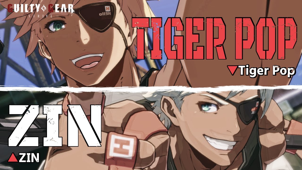 【GGST】ZIN(Sin) vs Tiger Pop(Sin) High Level Gameplay【Guilty Gear Strive ...