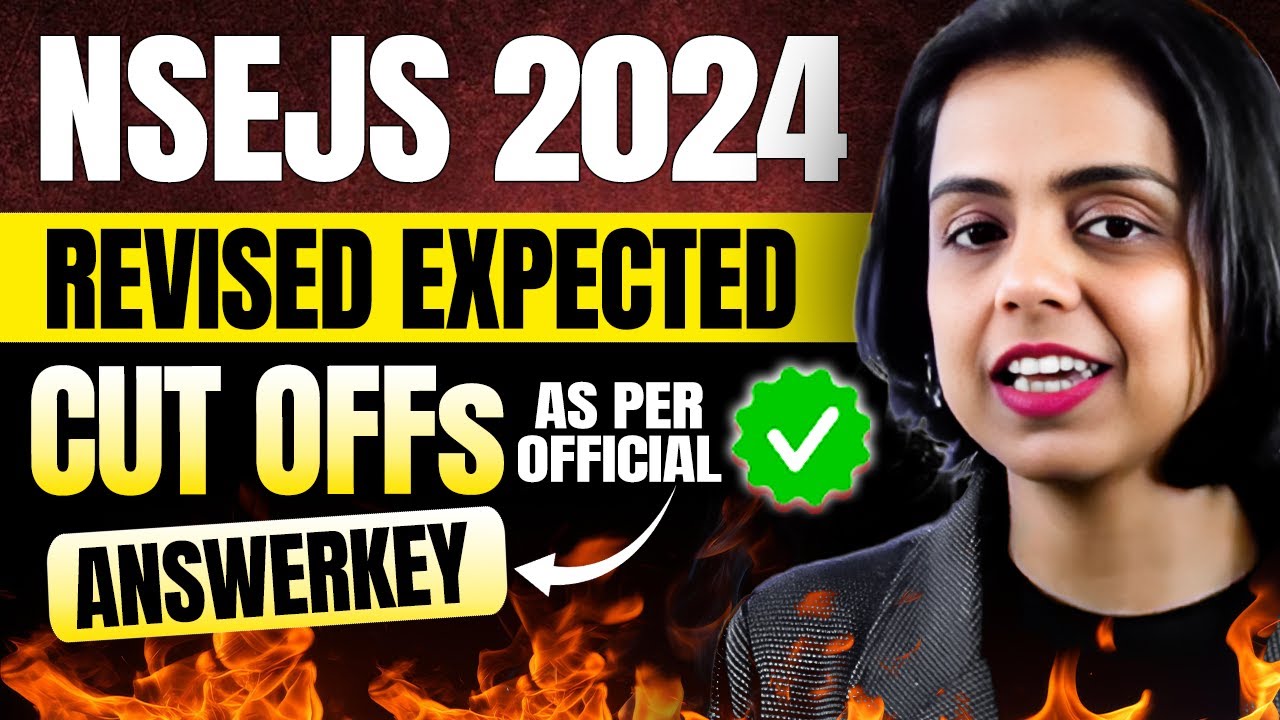 NSEJS 2024: Revised Expected Cut offs As Per Official Answer Key ...