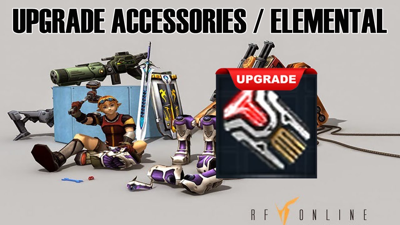 RF ONLINE REMASTERED: UPGRADE ELEMENTAL - YouTube