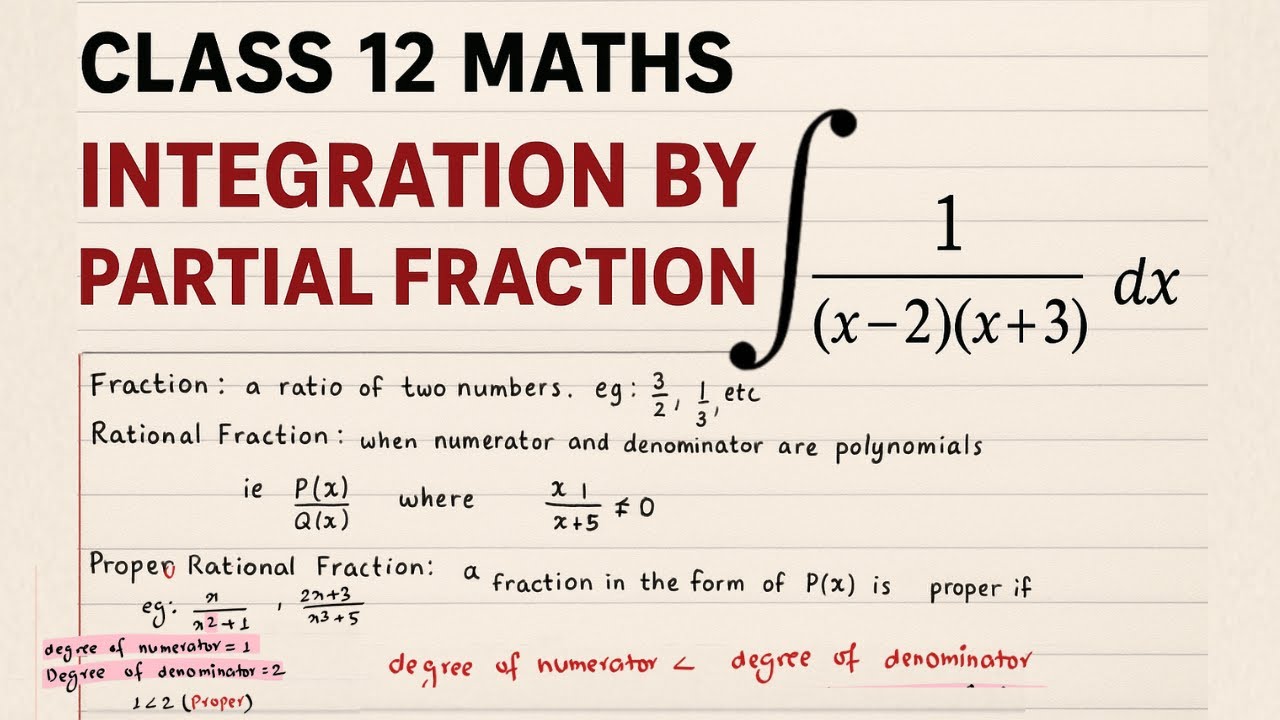 Class 12 Mathematics | Integration by Partial Fractions | Most ...