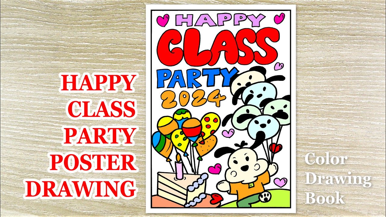 Happy Class Party 2024 Poster Drawing, Poster Drawing Ideas - YouTube