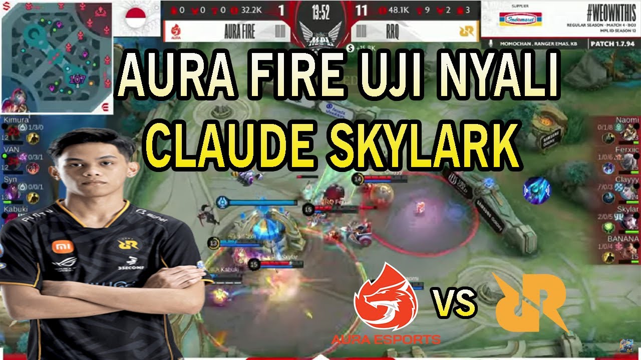 AURA FIRE UJI NYALI CLAUDE SKYLAR ? CLAUDE SKYLAR ALIEN ! | AURA VS RRQ ...