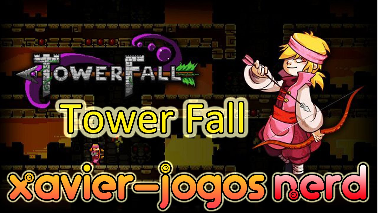 Tower Fall - YouTube