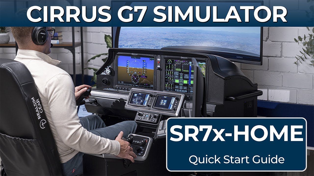 Cirrus G7 Home Simulator - SR7x Home Sim Setup Guide - YouTube