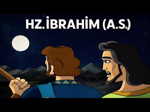 Hazreti İbrahim (A.S.) Peygamber – Kısa Hayatı | Animasyon Çizgi Film