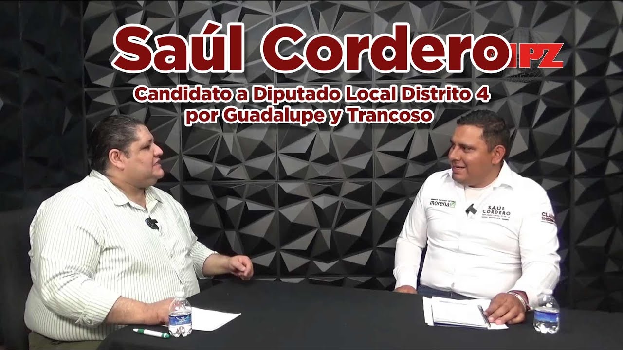 Entrevista a Saúl Cordero, Candidato a Diputado Local Distrito 4 por ...