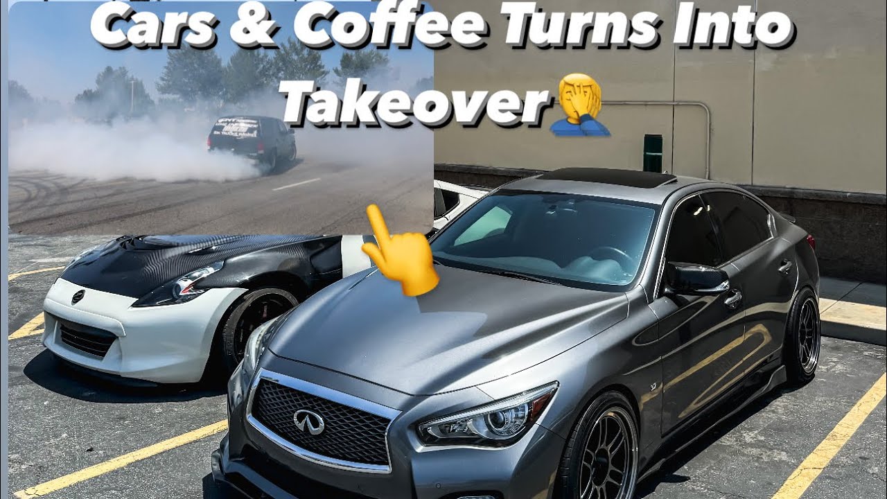 Street Racers TAKEOVER Cars & Coffee Meet - YouTube