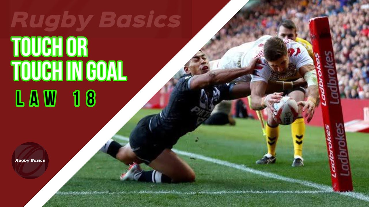 Rugby Basics: Touch or touch-in-goal - YouTube