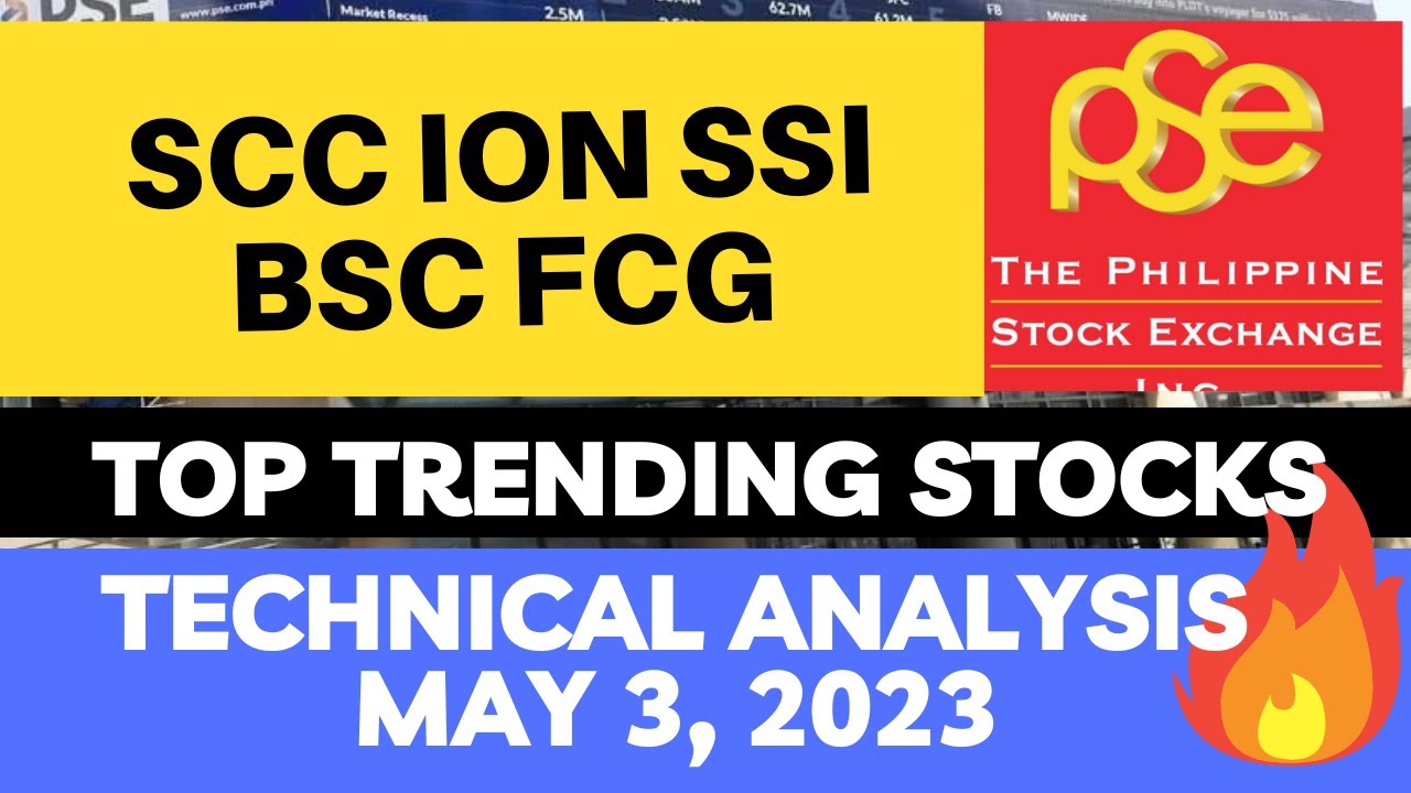 [STOCK MARKET] SCC ION SSI BSC FCG :PSE TRENDING STOCKS - YouTube