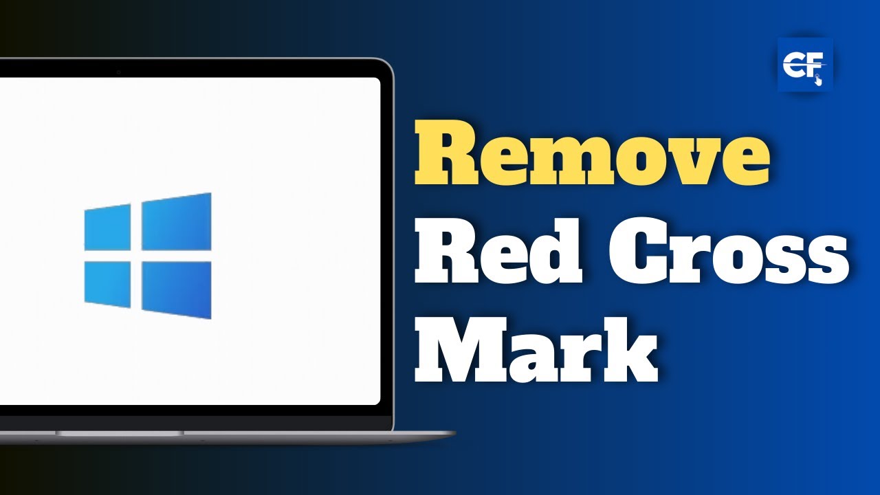 Remove Red Cross Mark From Folders & Icons in Windows 11 / 10 | How To ...